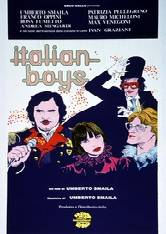 Italian Boys (Film): Reviews, Ratings, Cast and Crew - Rate Your Music