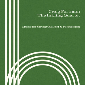 Craig Fortnam / The Inkling Quartet - Part One - Rate Your Music