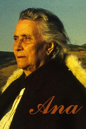 Ana (Film, Docudrama): Reviews, Ratings, Cast and Crew - Rate Your Music