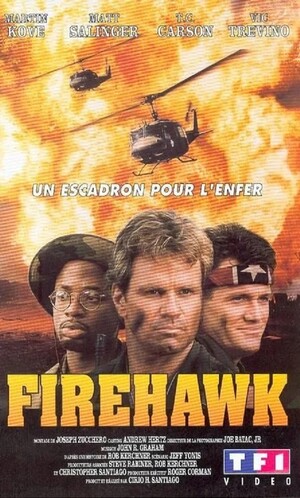 Firehawk (Film): Reviews, Ratings, Cast and Crew - Rate Your Music