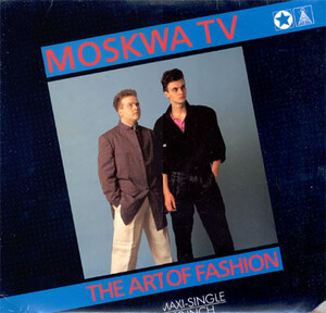 Moskwa TV - The Art of Fashion (D.J. Mix) - Rate Your Music
