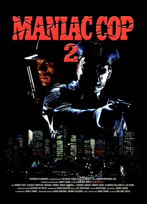 Maniac Cop 2 (Film, Action): Reviews, Ratings, Cast and Crew - Rate ...