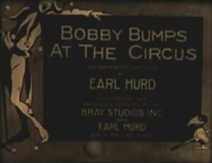 Bobby Bumps at the Circus (Film, Cartoon): Reviews, Ratings, Cast and ...