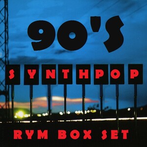 RYM Ultimate Box Set > 90's Synth Pop - Rate Your Music
