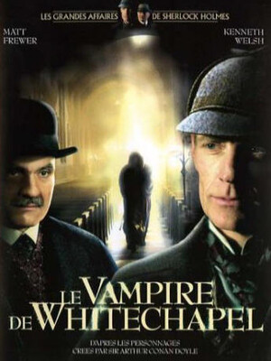 The Case of the Whitechapel Vampire (Film, Whodunit): Reviews, Ratings ...