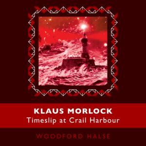 Klaus Morlock - Timeslip at Crail Harbour - Rate Your Music