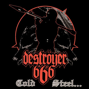 Deströyer 666 - Cold Steel... - Rate Your Music