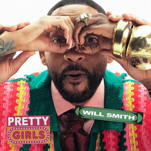Will Smith - Pretty Girls - Rate Your Music