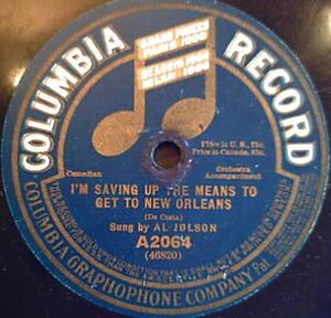 Al Jolson - I'm Saving Up the Means to Get to New Orleans - Rate Your Music