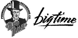 The Big Time Phonograph Record Company - Music label - Rate Your Music