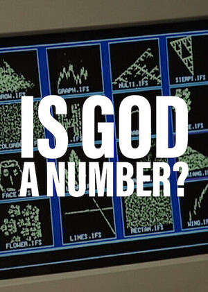 Is God a Number? (Film, Science Documentary): Reviews, Ratings, Cast ...