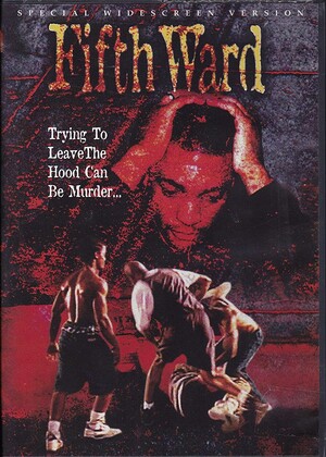 Fifth Ward (Film, Gangster Film): Reviews, Ratings, Cast and Crew - Rate Your Music