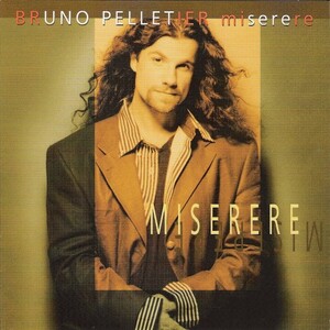 Bruno Pelletier - Ou que tu sois - Lyrics and ratings - Rate Your Music