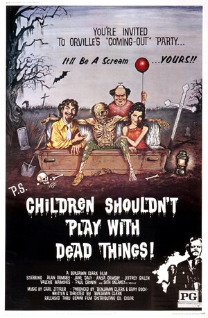 Children Shouldn't Play With Dead Things (Film, Zombie): Reviews ...