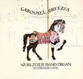 Seabreeze Park Wurlitzer Band Organ Style 165 - Fred Fisher - Chicago ...