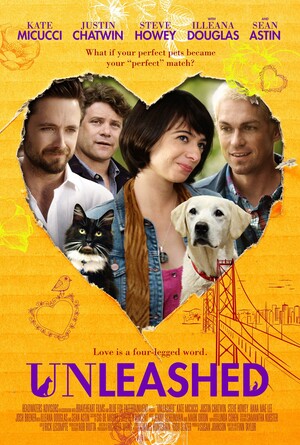 Unleashed (Film, Romantic Comedy): Reviews, Ratings, Cast and Crew ...