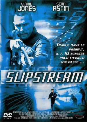 Slipstream (Film, Heist Film): Reviews, Ratings, Cast and Crew - Rate ...