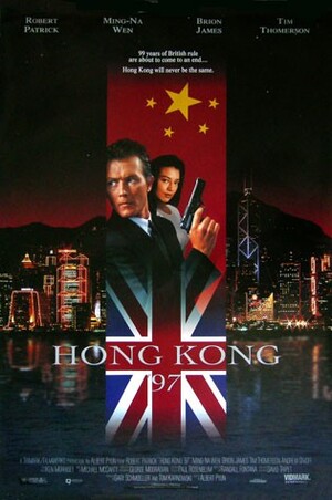 Hong Kong '97 (Film, Action): Reviews, Ratings, Cast and Crew - Rate Your Music