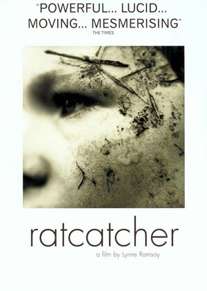 Ratcatcher (Film, Drama): Reviews, Ratings, Cast and Crew - Rate Your Music