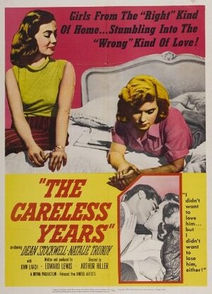 The Careless Years (Film, Teen Movie): Reviews, Ratings, Cast and Crew - Rate Your Music