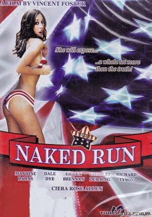 Naked Run (Film, Comedy): Reviews, Ratings, Cast and Crew - Rate Your Music