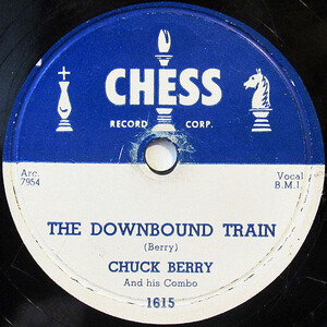 Chuck Berry and His Combo - The Downbound Train - Rate Your Music