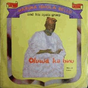 Haruna Ishola Bello and His Apala Group - Ngo d'ogun lonii ngo d'ogbon ...