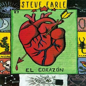 Best Steve Earle songs of all time - Rate Your Music