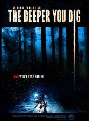 The Deeper You Dig (Film, Psychological Horror): Reviews, Ratings, Cast ...