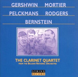 The Clarinet Quartet of the Belgian National Orchestra - Willy Mortier ...