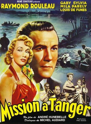 Mission à Tanger (Film, Spy): Reviews, Ratings, Cast and Crew - Rate ...