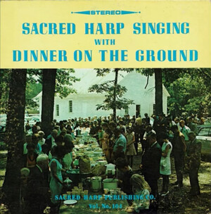 Sacred Harp Singing - Music genre - Rate Your Music
