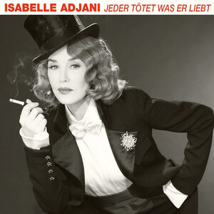 Isabelle Adjani - Jeder tötet was er liebt (Extrait de la bande ...