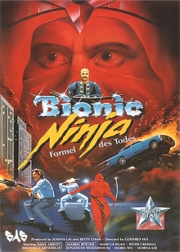 Bionic Ninja (Film, Ninja): Reviews, Ratings, Cast and Crew - Rate Your ...