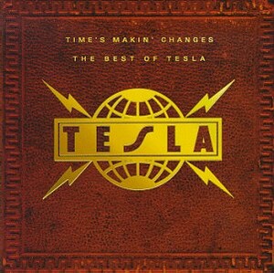 Tesla - Steppin' Over - Lyrics and ratings - Rate Your Music