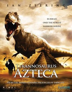 Tyrannosaurus Azteca (Film, Giant Monster): Reviews, Ratings, Cast and ...