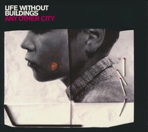 Life Without Buildings - New Town - Lyrics and ratings - Rate Your Music