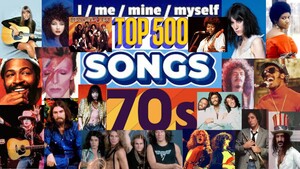 Top 500 Songs Of The 1970s