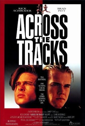 Across the Tracks (Film, Drama): Reviews, Ratings, Cast and Crew - Rate ...