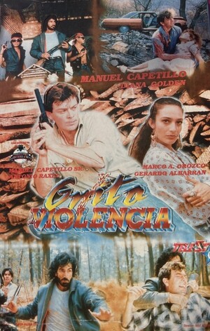 Grito de violencia (Film): Reviews, Ratings, Cast and Crew - Rate Your ...