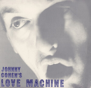 Jonny Cohen's Love Machine - Commercial Zonked - Rate Your Music