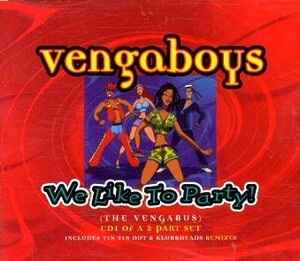 Vengaboys - We Like to Party (The Vengabus) (Airplay) - Rate Your Music