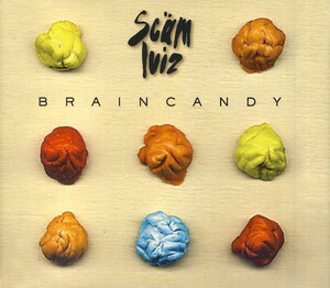 Scäm Luiz - Braincandy (King Brain's Coco Mix) - Rate Your Music