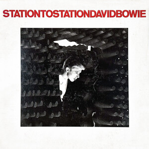 David Bowie - Station to Station - Lyrics and ratings - Rate Your Music