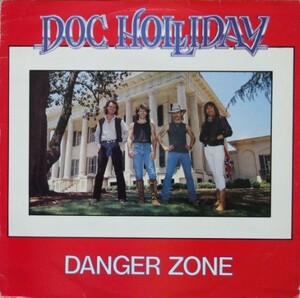 Doc Holliday - Danger Zone - Rate Your Music