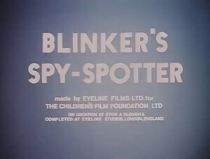Blinker's Spy-Spotter (Film): Reviews, Ratings, Cast and Crew - Rate ...