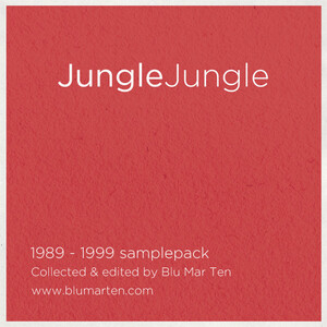 releases sampled in Blu Mar Ten's JungleJungle: 1989-1999 Sample Pack ...