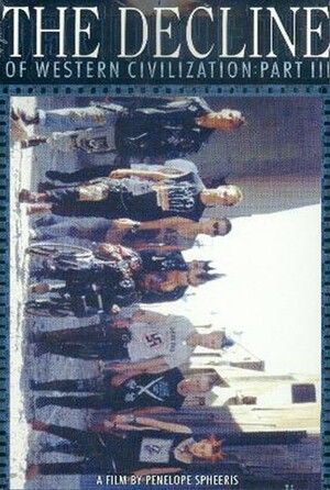 The Decline of Western Civilization, Part III (Film, Music Documentary ...