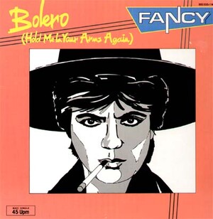 Fancy - Bolero (Hold Me in Your Arms Again) - Rate Your Music