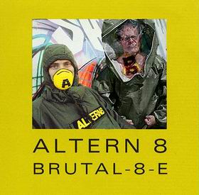 Altern 8 - Brutal-8-E (Z-Trance Mix) - Rate Your Music
